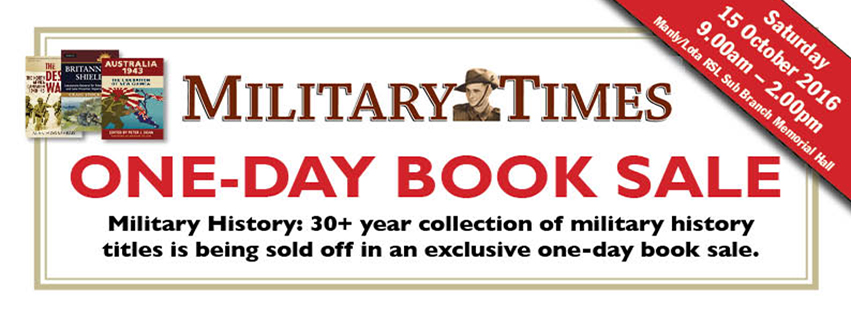 Military History Book Sale: 15 October 2016 – militarybooksaustralia.com