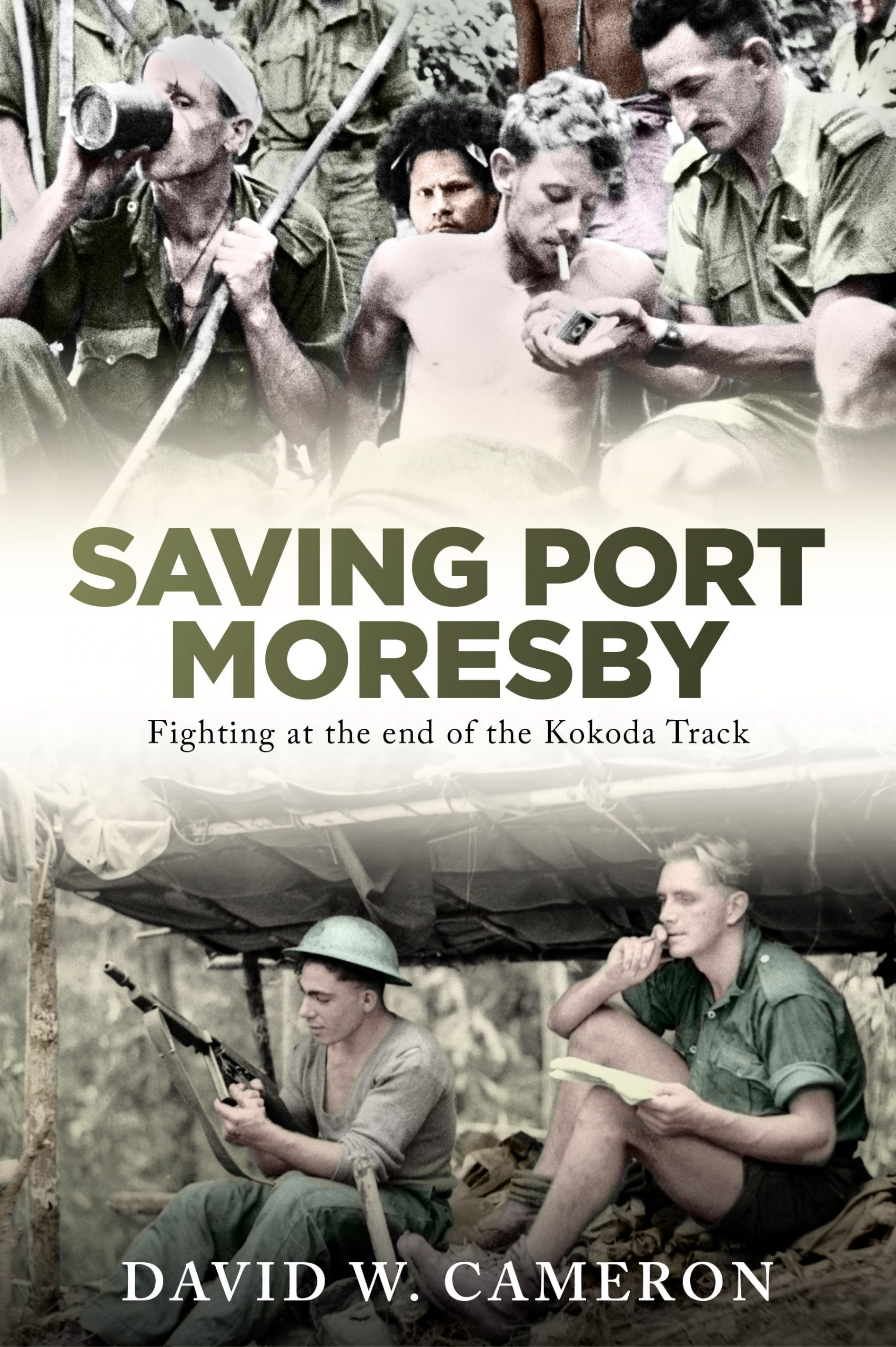 Saving Port Moresby by David W Cameron – militarybooksaustralia.com